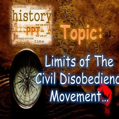The Civil Disobedience Movement | PPTX