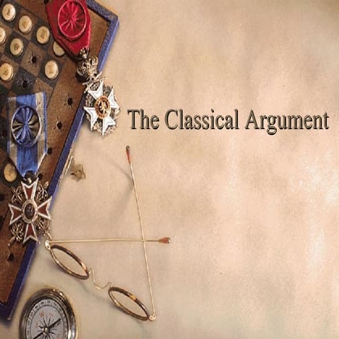 The Classical Argument | PPT