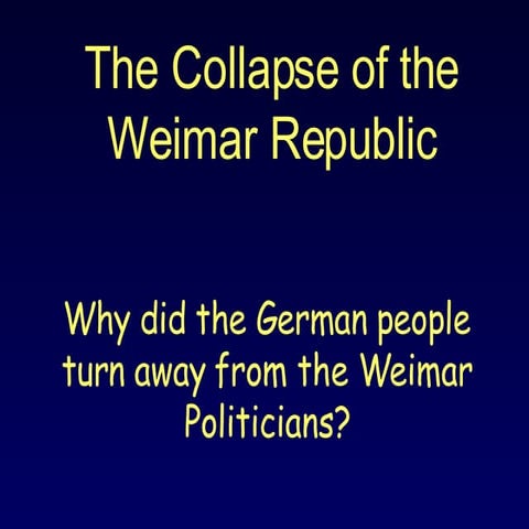 The collapse of the Weimar Republic | PPT