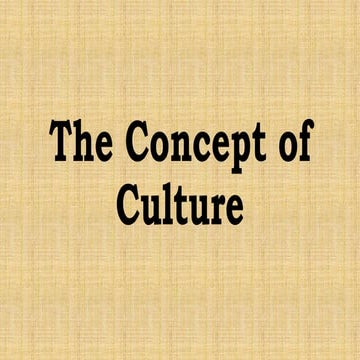The-Concept-of-Culture.pptx
