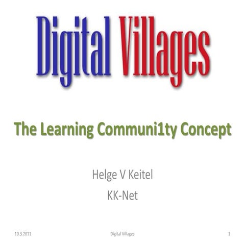 Digital Villages The Learning Community Concept.pptx