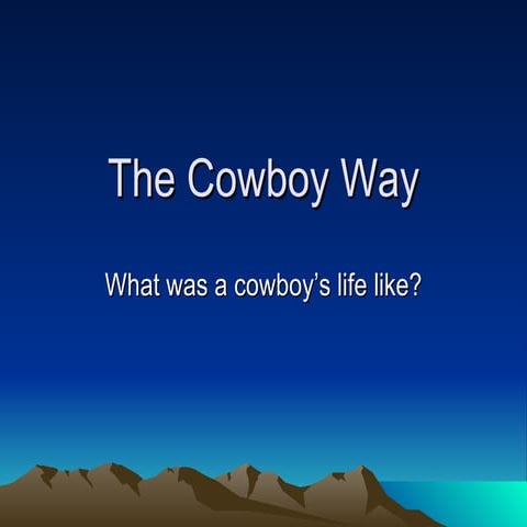 Cowboy Power Point | PPT