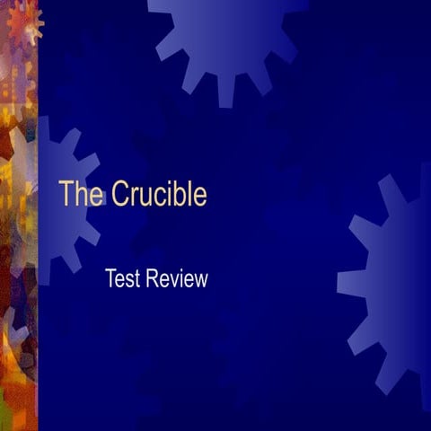 The Crucible - Character and Act revision | PPT