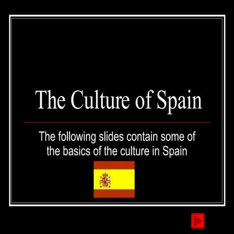 The Culture Of Spain | PPT