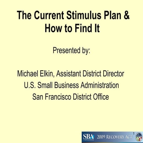 The Current Stimulus Plan And How To Find It Edited May 09 | PPT