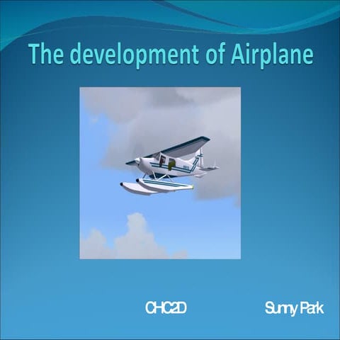 The Development Of Airplane1 | PPT
