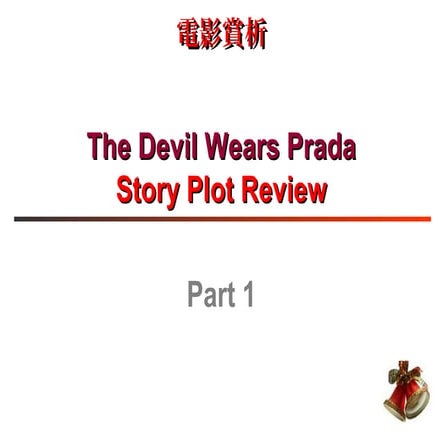The Devil Wears Prada Part 1 | PPT