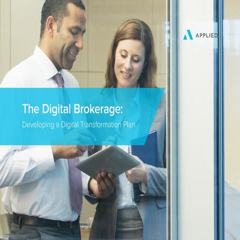 The Digital Insurance Broker: Developing a Digital Transformation Plan ...