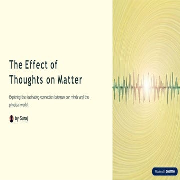 The-Effect-of-Thoughts-on-tengible Matter.pptx