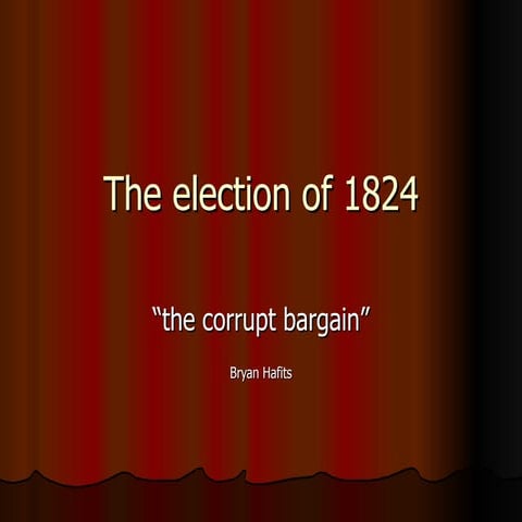 The Election Of 1824 | PPT