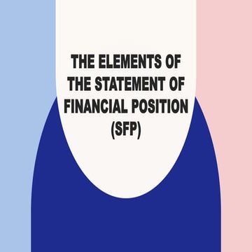 THE-ELEMENTS-OF-THE-Statement of financial position | PDF