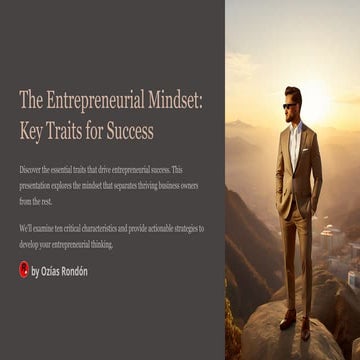 The-Entrepreneurial-Mindset-Key-Traits-for-Success | PPTX