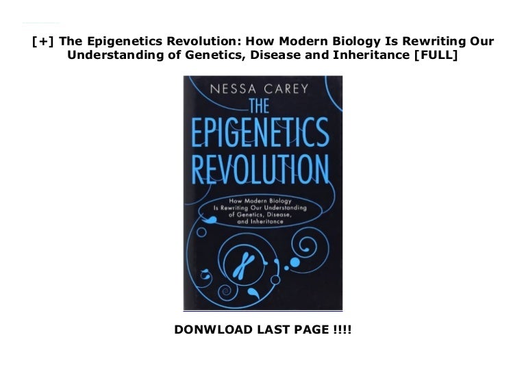 The epigenetics revolution - japaneseplm
