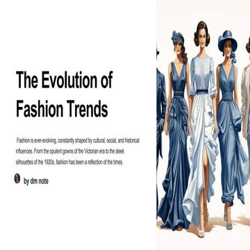 The Evolution of Fashion Trends: History to Fashion | PPTX