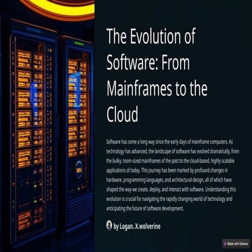 The Evolution Of Software From Mainframes To The Cloud Pptx