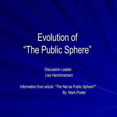 The Evolution of the "Public Sphere" | PPT