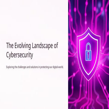 The-Evolving-Landscape-of-Cybersecurity (1).pptx
