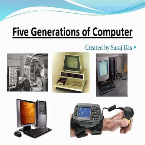 The 5 generations of computers