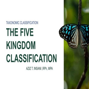 FIVE KINGDOM CLASSIFICATION-RH Whittaker | PPTX