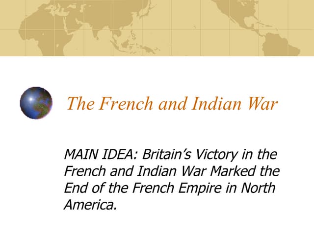 French and Indian War | PPTX