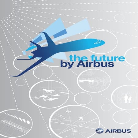 The Future by Airbus | PDF