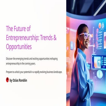 The-Future-of-Entrepreneurship-Trends-and-Opportunities | PPTX