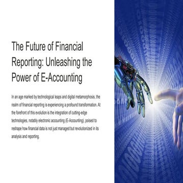 The Future of Financial Reporting: Unleashing the Power of E-Accounting ...