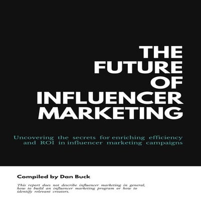 The future of influencer marketing | PDF
