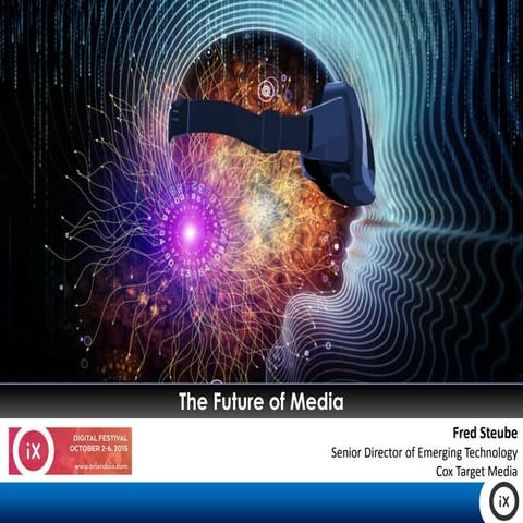 The Future of Media by Fred Steube | PDF