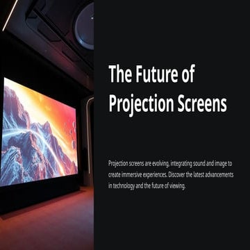 The Future of Projection Screens with Bright Room Projectors | PPTX | 3 ...