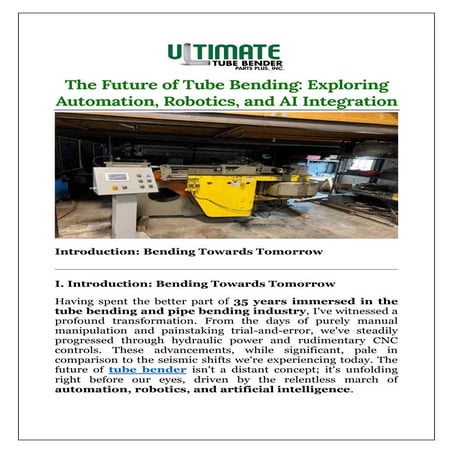 The Future of Tube Bending: Exploring Automation, Robotics, and AI ...
