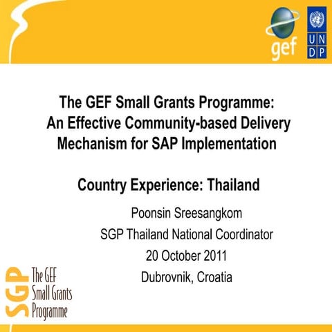 The GEF Small Grants Programme: An Effective Community-based Delivery ...