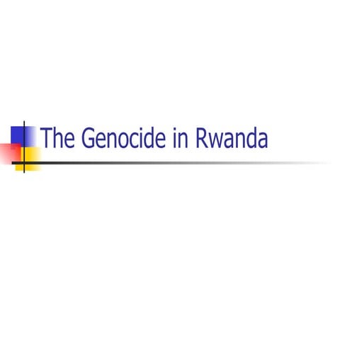 The Genocide In Rwanda | PPT