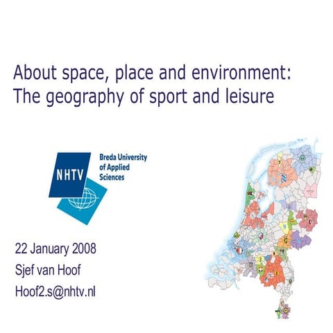 Workshop K10: The geography of sport and leisure | PPT | Soccer | Sports
