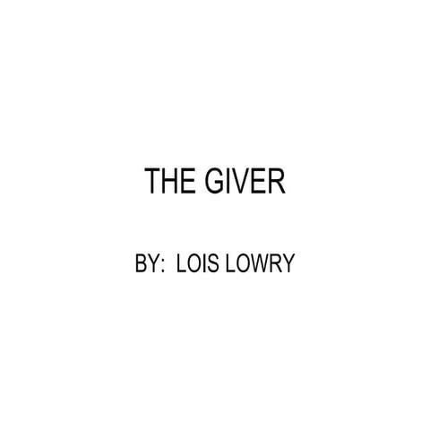 The Giver | PPT | Fiction | Books and Literature