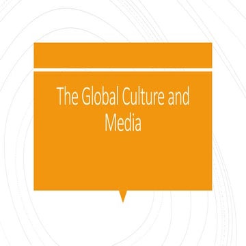 GLOBAL MEDIA CULTURES.pptx
