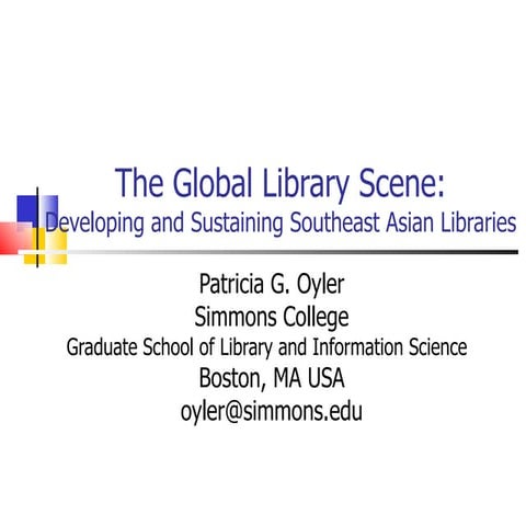 The Global Library Scene_Oyler.ppt