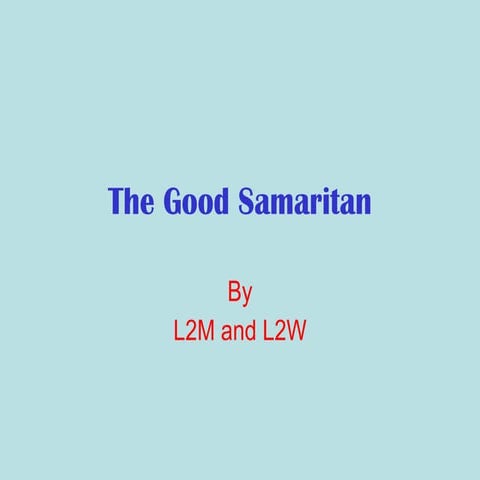 the good samaritan | PPTX
