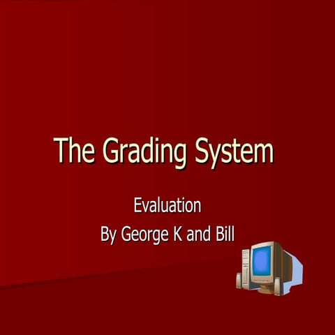 The Grading System2 | PPT
