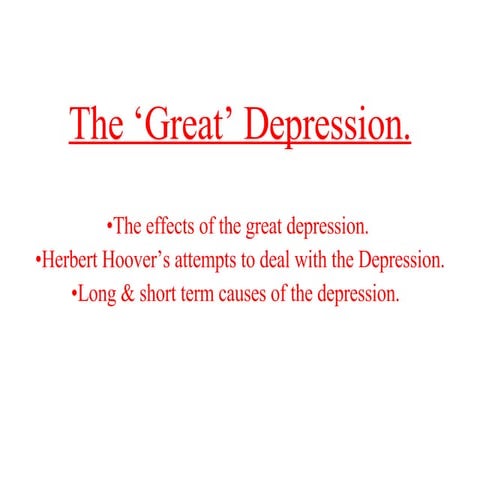 Hoover Policies throughout the Great Depression | PPTX