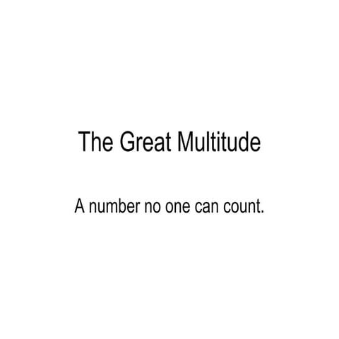 The Great Multitude | PPT