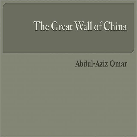 The Great Wall Of China | PPT