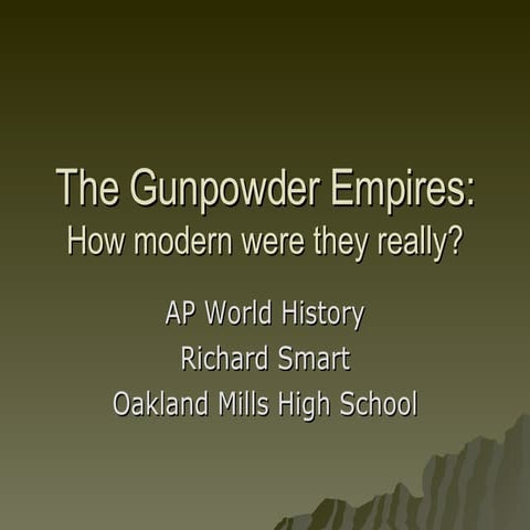 The Gunpowder Empires | PPT