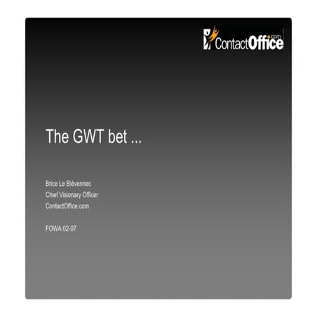 The GWT bet ... | PPT