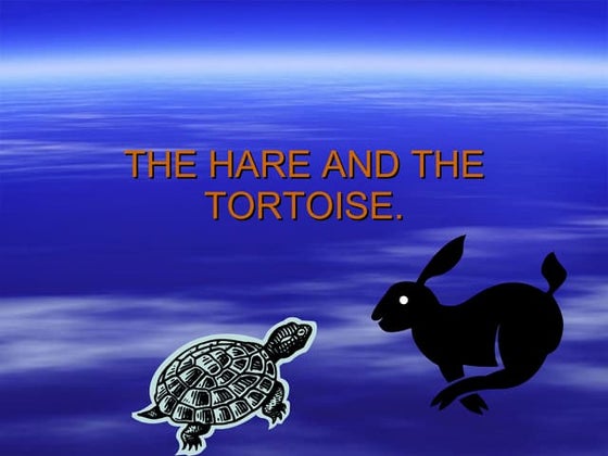 THE tortoise AND the-hare STORY FOR KIDS.ppt