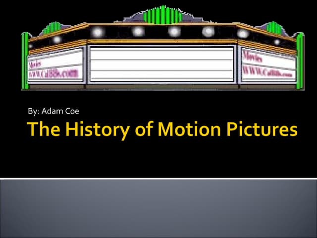 Motion Pictures | PPT