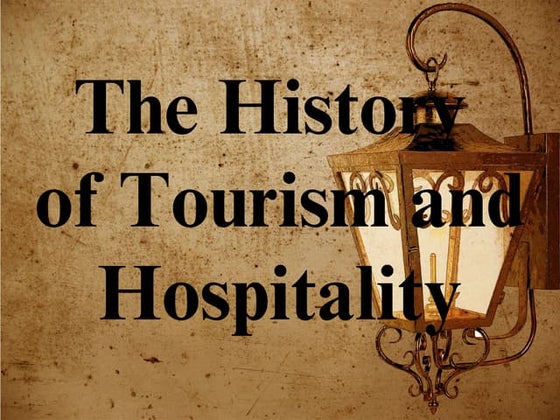 The History of Tourism | PPT