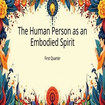 The Human Person as an Embodied Spirit.pptx