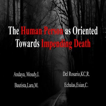 The-Human-Person-as-Oriented-Towards-Impending-Death.pptx