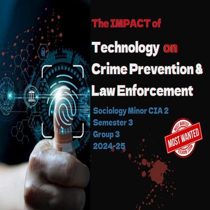The-Impact-of-Technology-on-Crime-Prevention-and-Law-Enforcement.grp3 ...